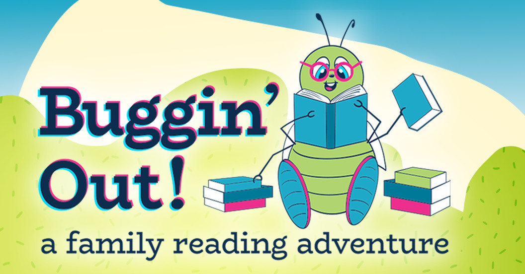 Buggin' Out: A Family Summer Book Club - Science ATL